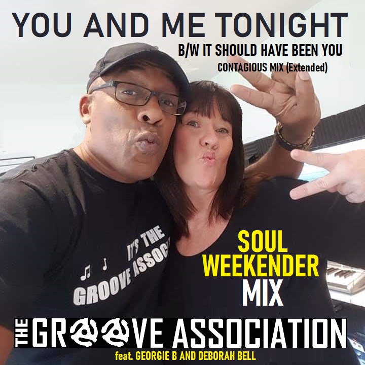 The Groove Association Feat. Georgie B - You And Me Tonight (janvier 2021)