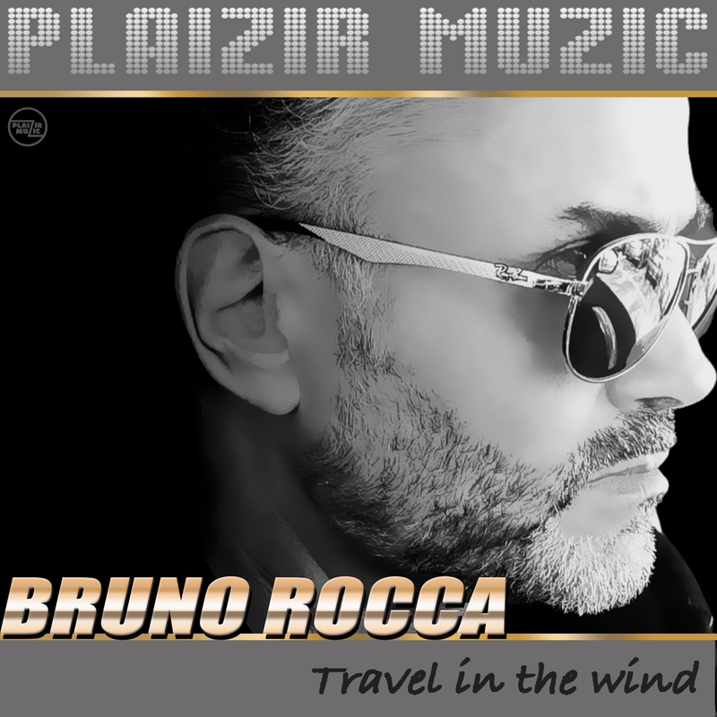 Bruno Rocca - Travel in the wind
