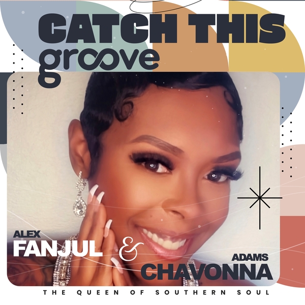 Alex Fanjul feat. Chavonna Adams - Catch this groove
